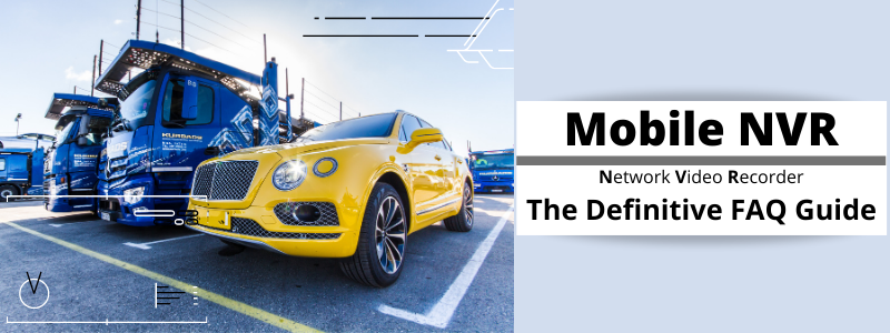 Mobile NVR