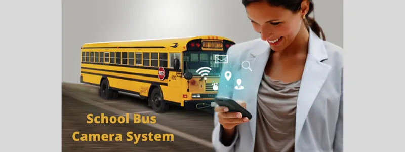 School Bus Camera Systems