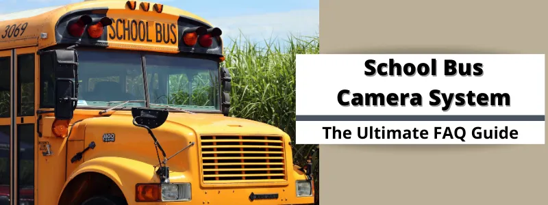 School Bus Camera Systems
